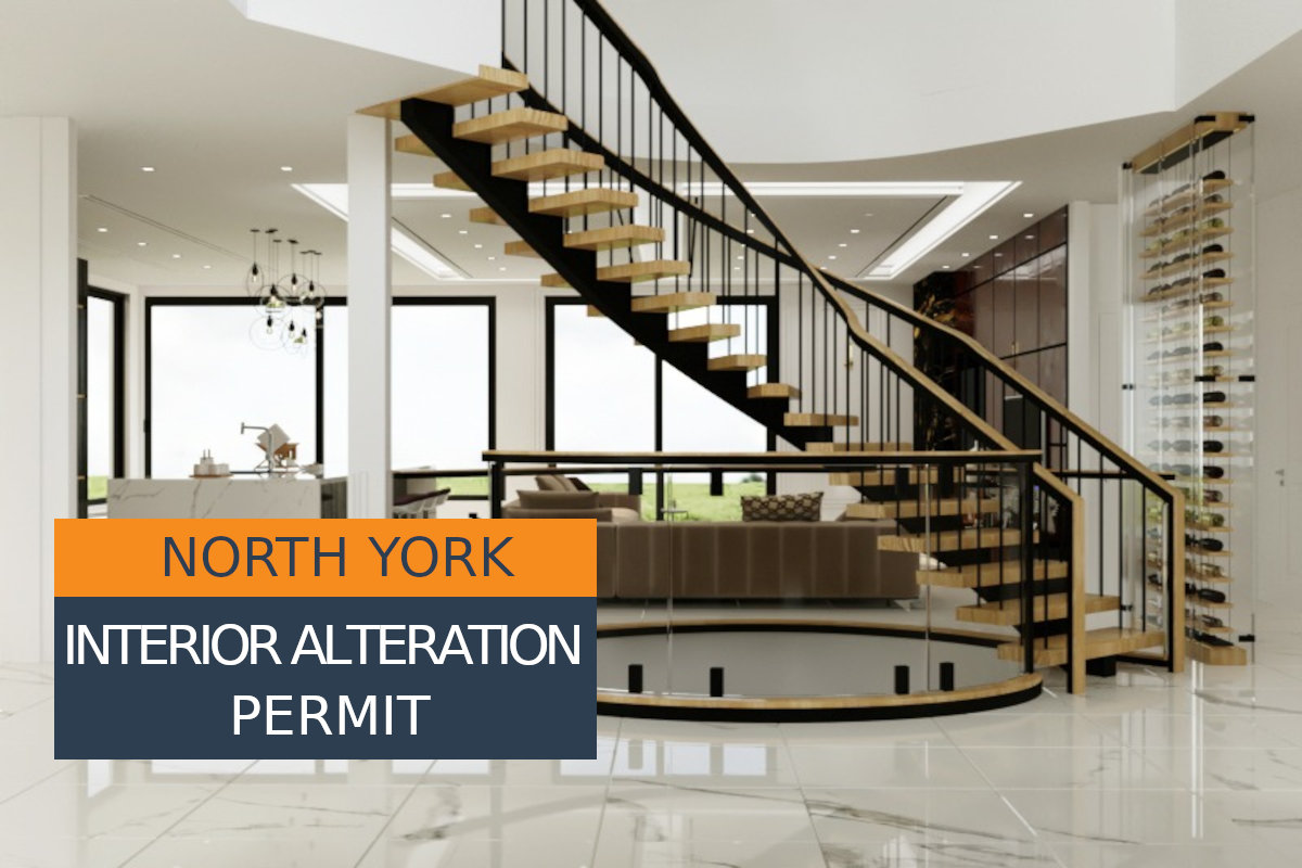 Interior Alteration – North York, ON | Permit Man - Permitman